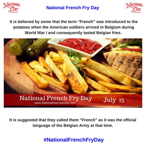 National French Fry Day Second Friday In July National French Fry
