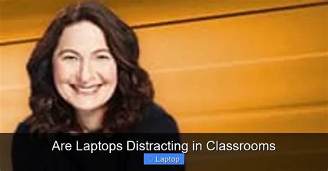 Are Laptops Distracting In Classrooms Shoukhintech