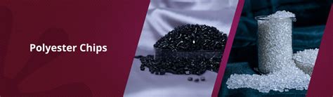 Polyester Chips Best Quality Chips Manufacturer And Supplier