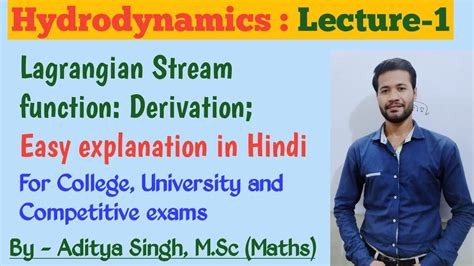Lagrangian Stream Function Derivation Hydrodynamics Part 1 Youtube