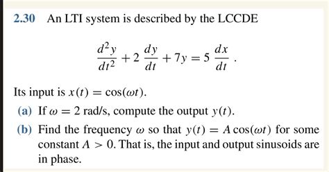 Solved 230 An Lti System Is Described By The Lccde D