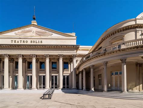 El Teatro Solís De Montevideo Cómo Visitarlo Y Por Qué