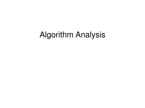 Ppt Algorithm Analysis Running Time And Notation Rules Powerpoint Presentation Id4208248