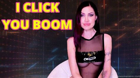 I Click You Boom Lady Mesmeratrix F Your Mind Clips4sale