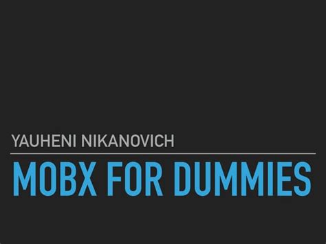 mobx for dummies ppt