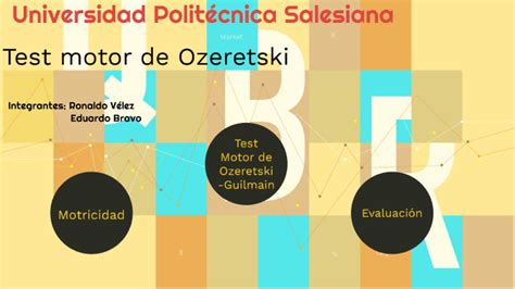 Test Motor De Ozeretski By Eduardo Bravo Bacuilima On Prezi