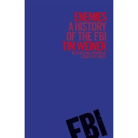 Pre Owned Enemies A History Of The Fbi Hardcover 1846143268