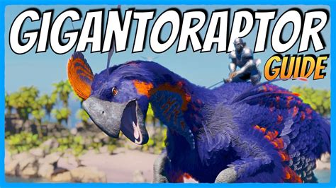 Gigantoraptor Taming Schnell Und Einfach Ark Survival Ascended Youtube
