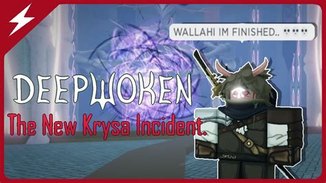 The New Krysa Incident Deepwoken Youtube