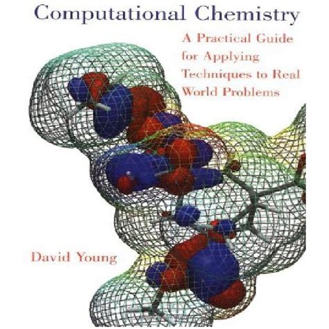 خرید و قیمت دانلود کتاب Computational Chemistry A Practical Guide For Applying Techniques To