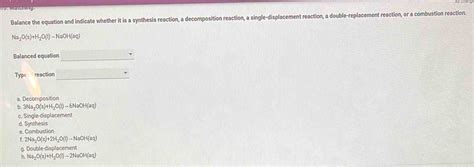 Solved Matching Balance The Equation And Indicate Whether It Is A