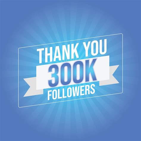 Thank You Template For Social Media 300k Followers Subscribers Like