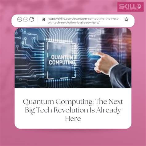 How Quantum Computing Is Transforming Industries Skillo Posted On The