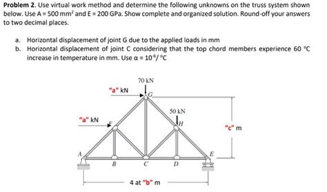 solved problem 2 use virtual work method and determine the