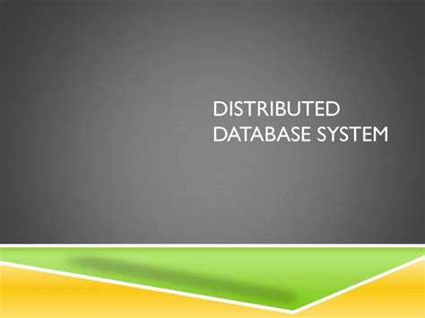 Ppt Distributed Database System Powerpoint Presentation Free