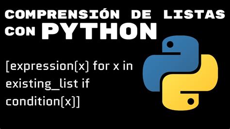 Comprensión Listas En Python Con Ejemplo Práctico Youtube