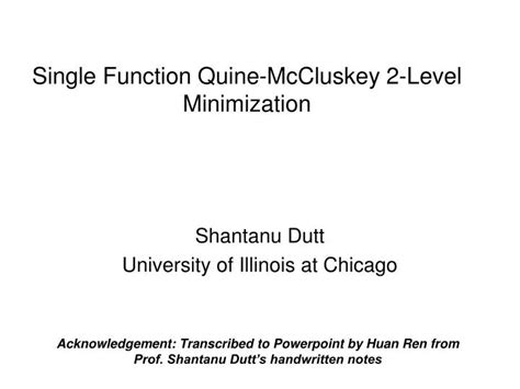 Ppt Single Function Quine Mccluskey 2 Level Minimization Powerpoint