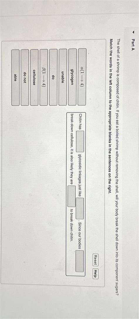 Solved Part Athe Shell Of A Shrimp Is Composed Of Chitin If
