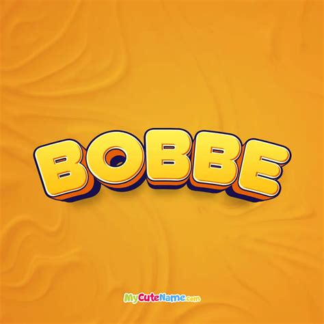 Bobbe Meaning What Is The Meaning Of Name Bobbe [ Update 2025 ]