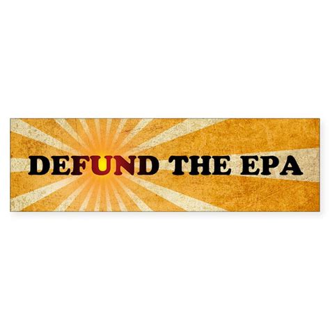 Jan12defundtheepa Bumper Sticker Defund The Epa Sticker Bumper