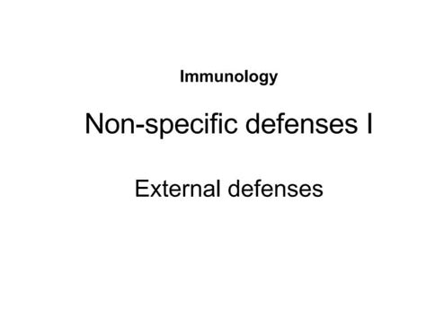 Non Specific Immune Defense Ppt