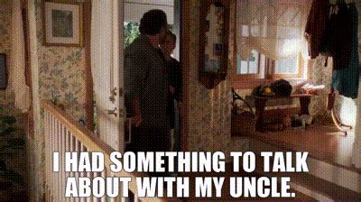 Yarn I Had Something To Talk About With My Uncle The Goldbergs