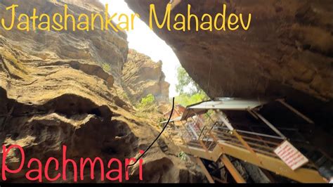 Shri Jatashankar Pachmari Mahadev Temple Satpura Ki Rani Pachmari Mp
