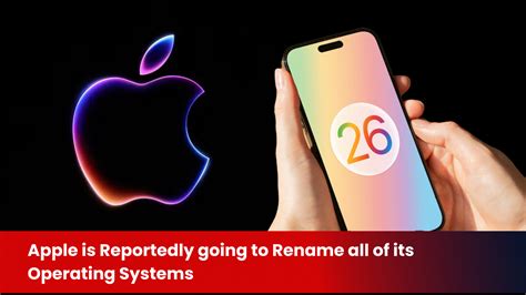 Apple Is Reportedly Going To Rename All Of Its Operating Systems