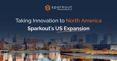 taking a giant leap into the future sparkout tech is officially a us