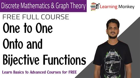 One To One Onto And Bijective Functions Lesson 74 Discrete Math