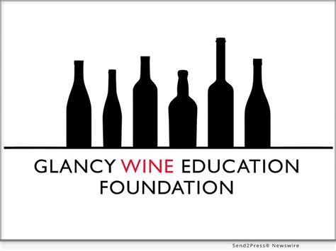 Glancy Wine Education Foundation Welcomes New Board Members Achieves Platinum Charity Rating