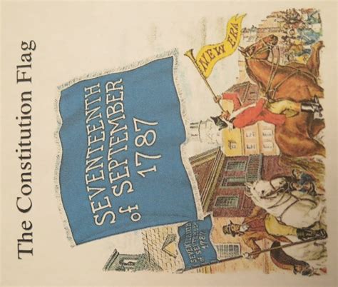 The Daughters Constitution Week Trivia Of The Day The Constitution Flag Was Designed For A