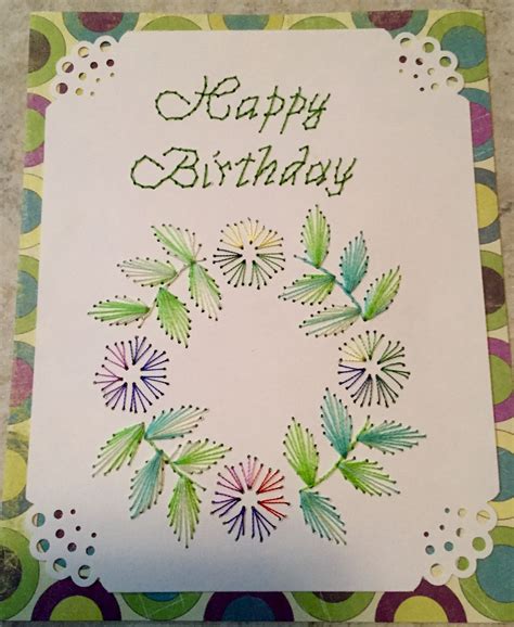 Paper Embroidery Happy Birthday Card Embroidery On Paper Cards