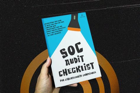 Soc Audit Checklist For Cybersecurity Compliance Key Insights