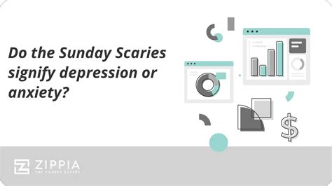 Do The Sunday Scaries Signify Depression Or Anxiety Zippia