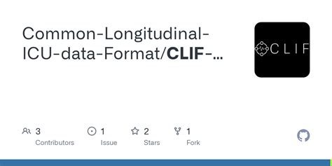 github common longitudinal icu data format clif lighthouse