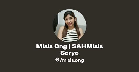 Misis Ong Sahmisis Serye Instagram Facebook Tiktok Linktree