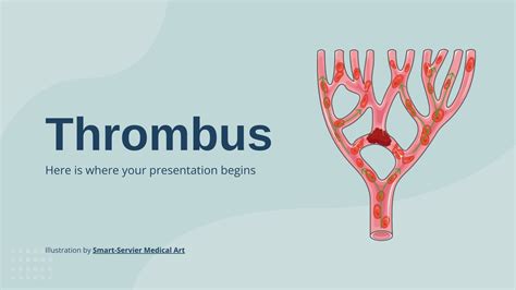 Thrombus Presentation