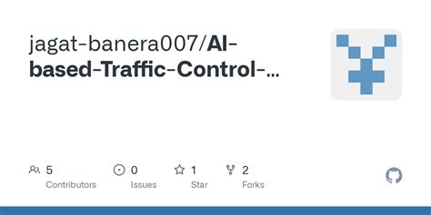 GitHub Jagat Banera AI Based Traffic Control System