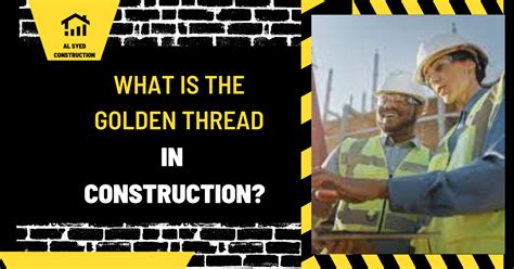 What Is The Golden Thread In Construction
