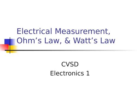 Ppt Electrical Measurement Ohms Law And Watts Law Dokumentips