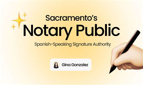Gina Gonzalez Sacramentos Spanish Speaking Notary Public