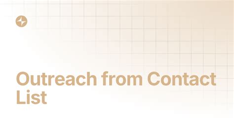 Outreach From Contact List Rox Docs