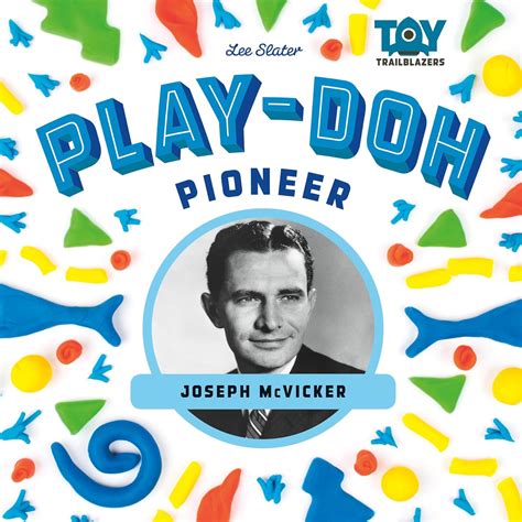 Play Doh Pioneer Joseph Mcvicker Joseph Mcvicker Toy Trailblazers Set 1 Slater Lee