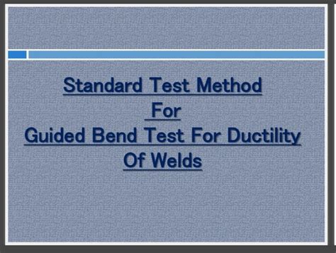 Test Method For Guided Bend Test 👍 Piping Ndt Ph
