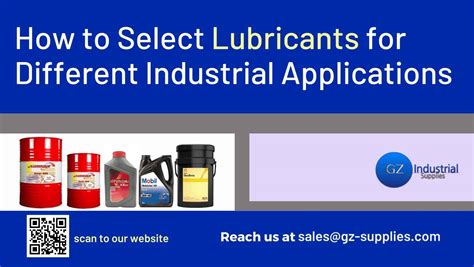 How To Select Lubricants For Different Industrial Applications Gz