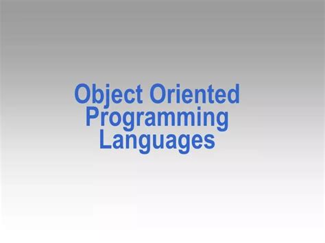 Ppt Object Oriented Programming Languages Powerpoint Presentation Free Download Id4529346