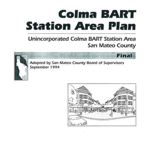 Colma Bart Station Area Plan 1994 County Of San Mateo Ca