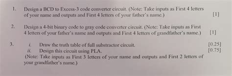 Solved 1 Design A Bcd To Excess 3 Code Converter Circuit