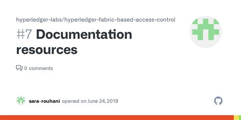 Documentation Resources Issue Hyperledger Labs Hyperledger Fabric Based Access Control
